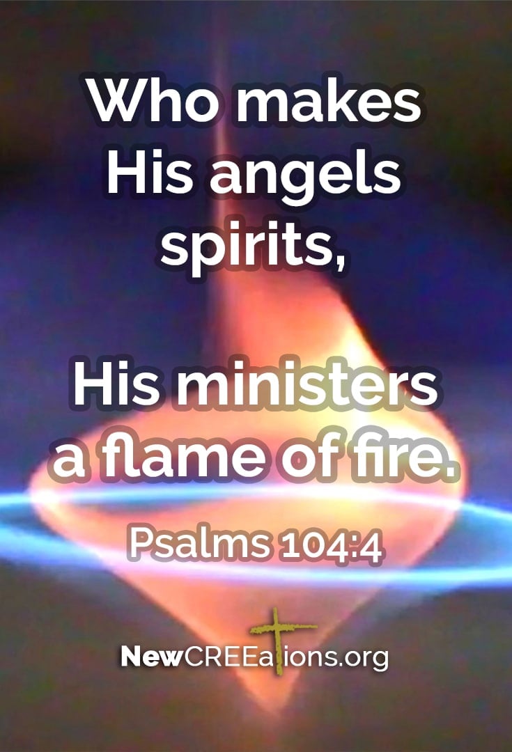 Ministers of Fire - Psalms 104:4 - NewCREEations